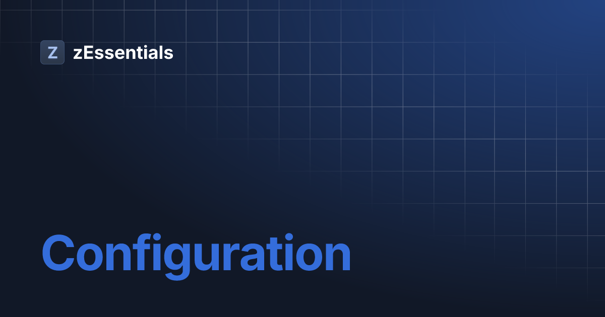 Configuration | zEssentials